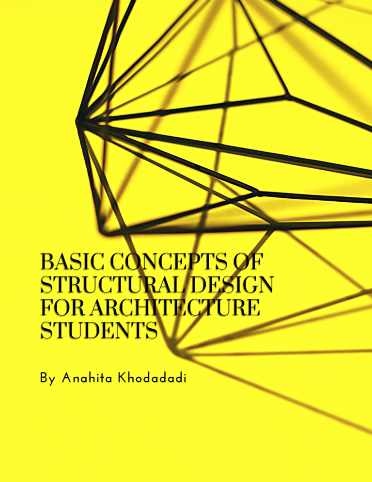 Basic Concepts of Structural Design for Architecture Students – Simple ... Basic Concepts of Structural Design for Architecture Students – Simple ...